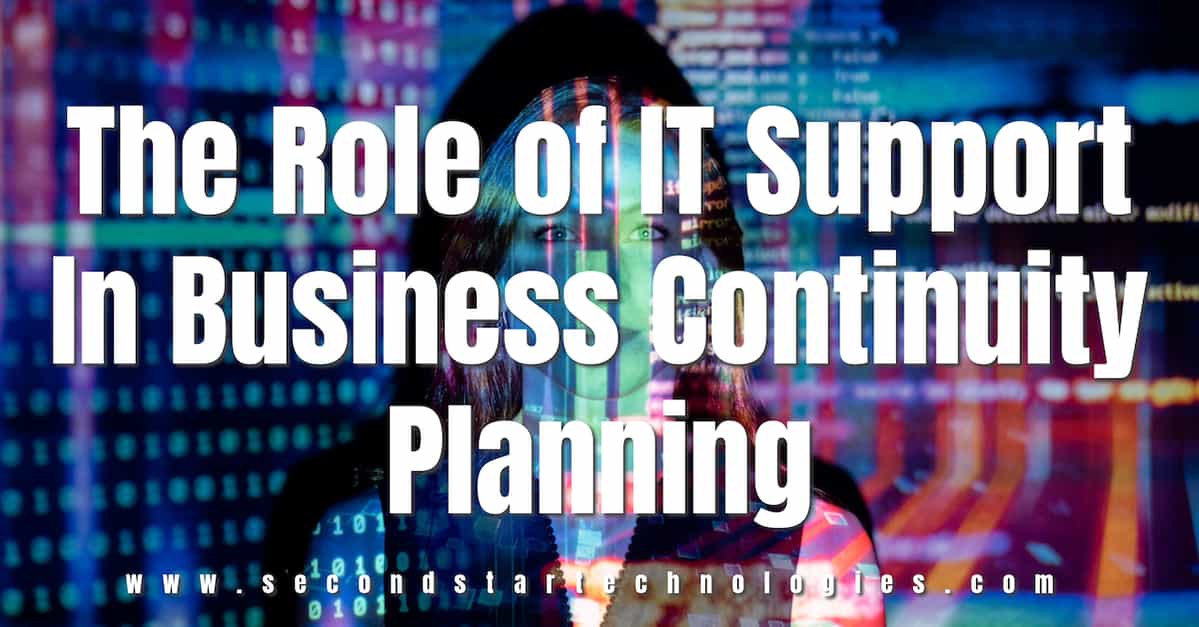 The Role of IT Support in Business Continuity Planning (BCP)